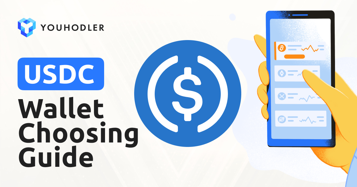 USD Coin Wallet Choosing Guide - How to Find the Best and Most Secure USDC Wallet App